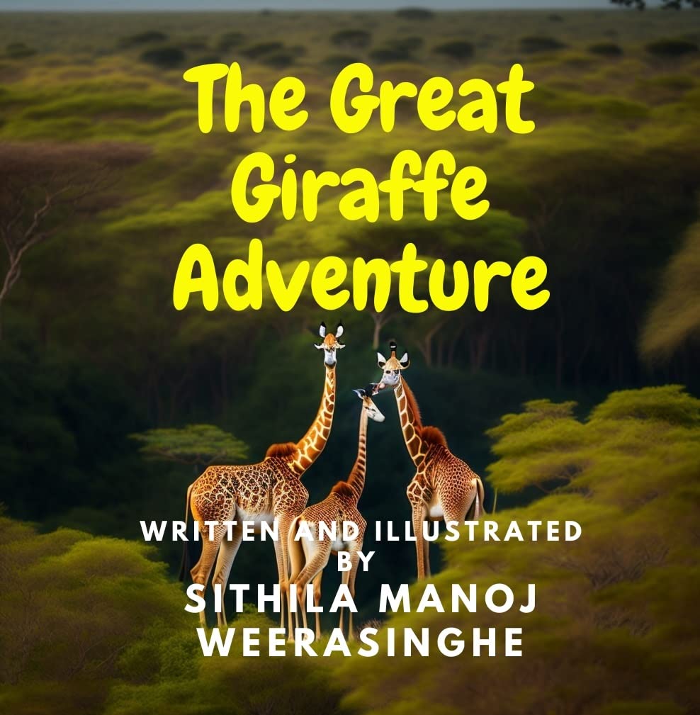 Amazon.com: The Great Giraffe Adventure : An Educational Story To ...