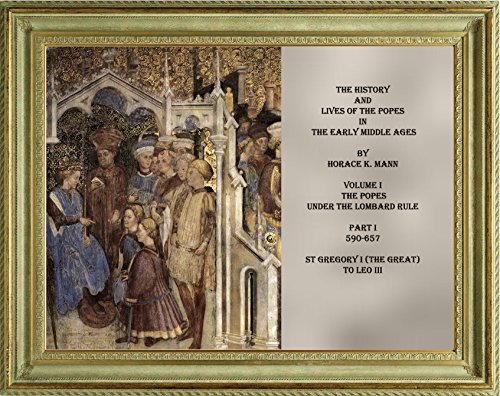 Amazon.com: THE HISTORY AND LIVES OF THE POPES IN THE EARLY MIDDLE AGES ...