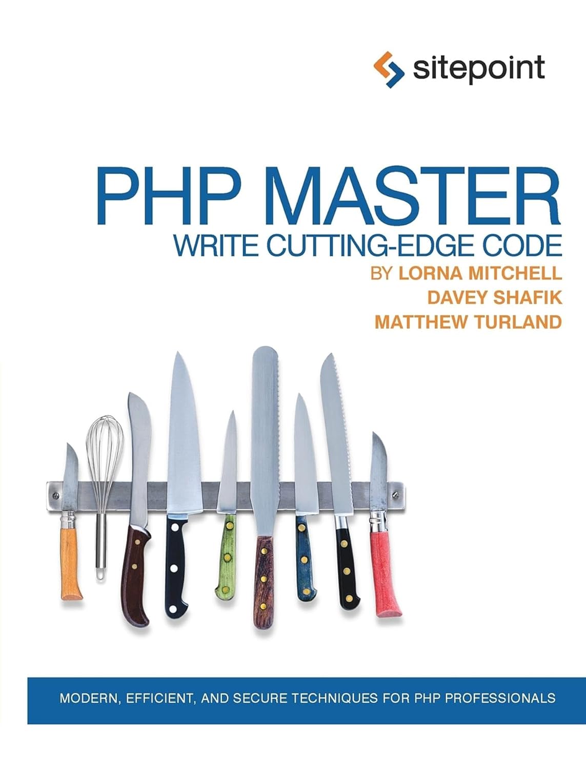PHP Master: Write Cutting Edge Code: Davey Shafik: 9780987090874 ...
