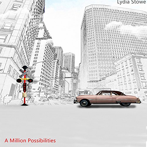 Amazon.com: A Million Possibilities : Lydia Stowe / Mavis Bob: Digital ...