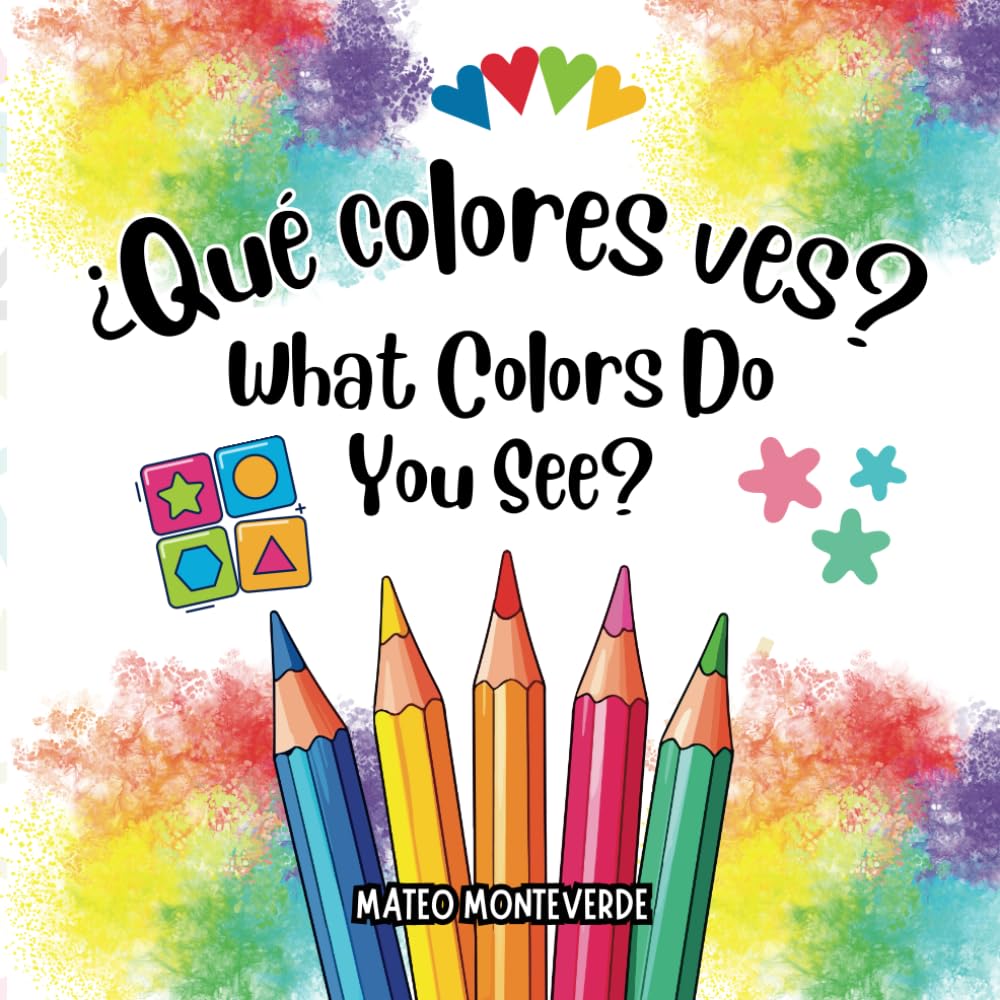 Amazon.com: ¿Qué colores ves? What Colors Do You See? (Bilingual ...