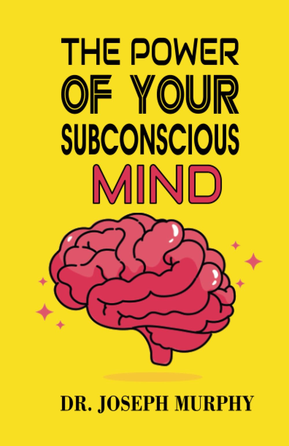 Amazon | The Power Of Your Subconscious Mind | Dr. Joseph Murphy ...