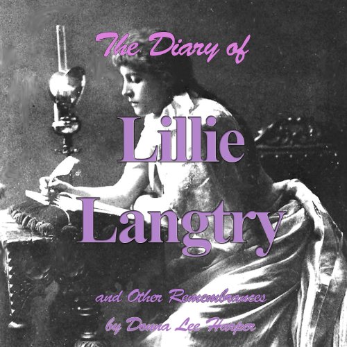 Amazon.com: The Diary of Lillie Langtry (Audible Audio Edition): Donna ...
