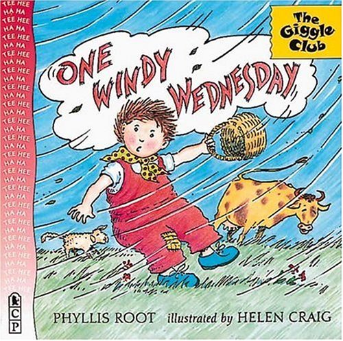 One Windy Wednesday (Giggle Club): Root, Phyllis, Craig, Helen ...
