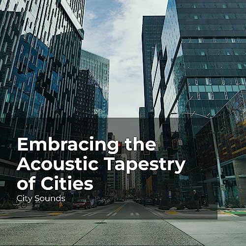 Amazon MusicでCity Sounds, City Sounds Ambience & City Sounds for ...