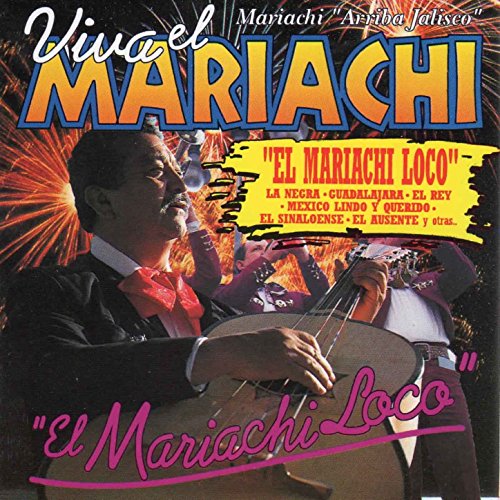 Amazon.com: Viva el Mariachi - El Mariachi Loco : Mariachi Arriba ...