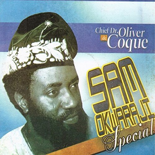Amazon.com: Sam Okwara Ji Special : Chief Dr. Oliver De Coque: Digital ...