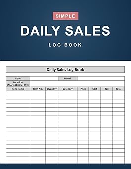 Amazon.com: Daily Sales Log Book: Simple Small Business Daily Sales ...