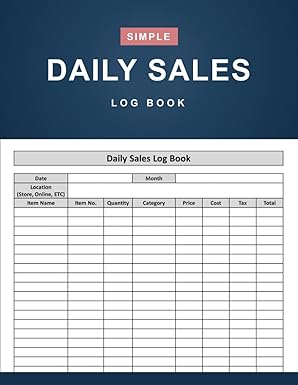 Amazon.com: Daily Sales Log Book: Simple Small Business Daily Sales ...