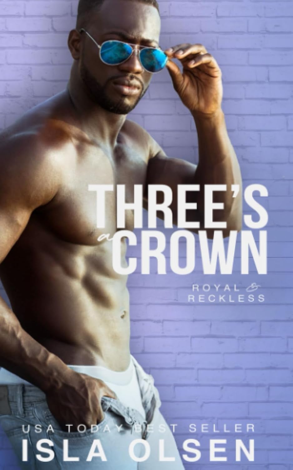 Amazon.com: Three's a Crown: 9798498806587: Olsen, Isla: Books