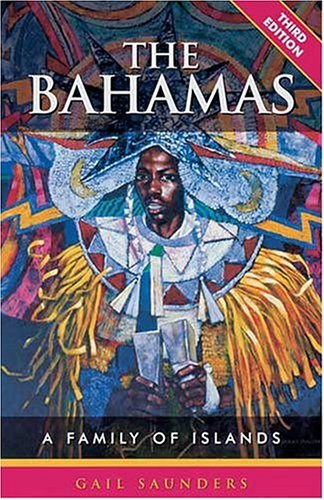 The Bahamas: A Family of Islands: Saunders-Smith, Gail: 9780333790151 ...