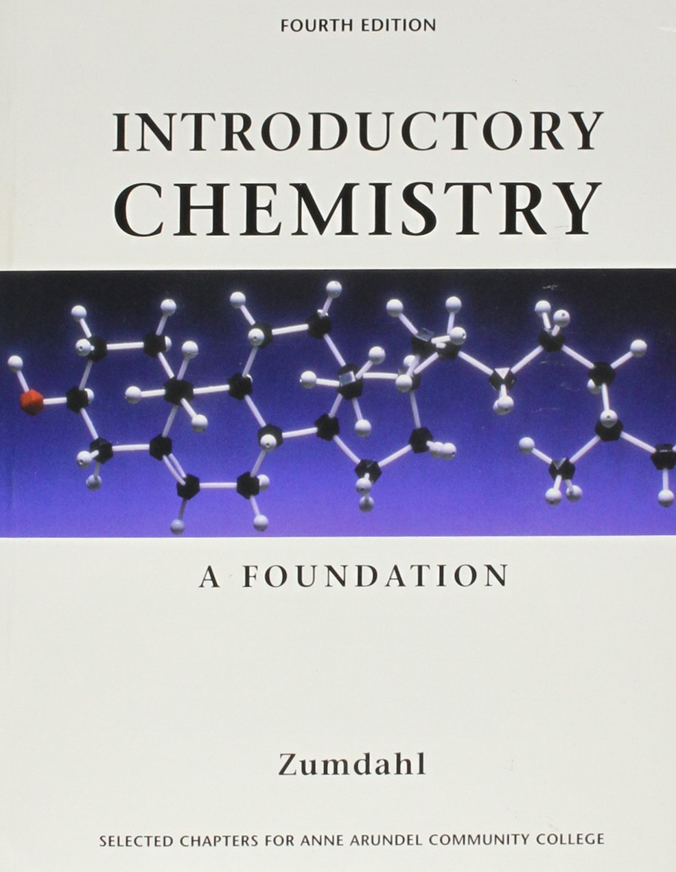 Introduction to Chemistry, Fourth Edition and Study Guide, Custom ...