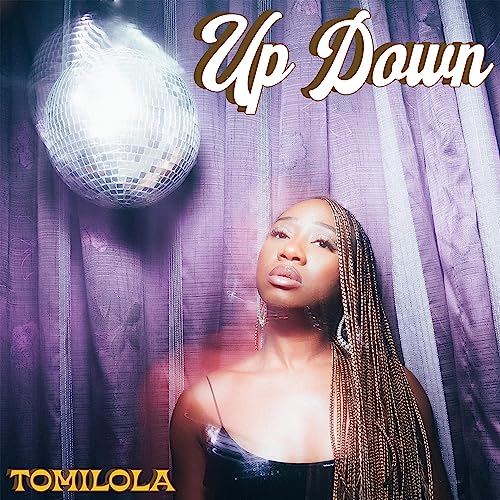 Écouter Up Down par Tomilola sur Amazon Music Unlimited