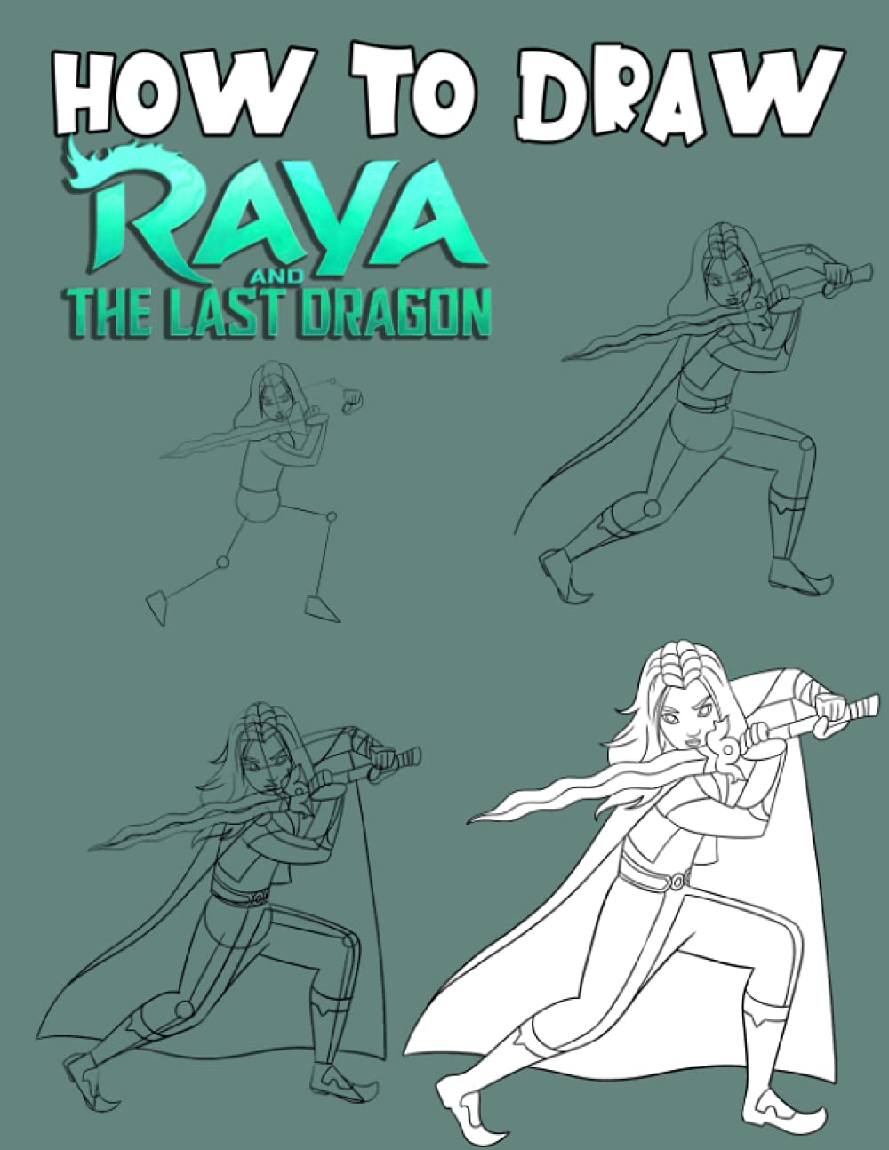 How To Draw Raya And The Last Dragon An Interesting | Desertcart INDIA