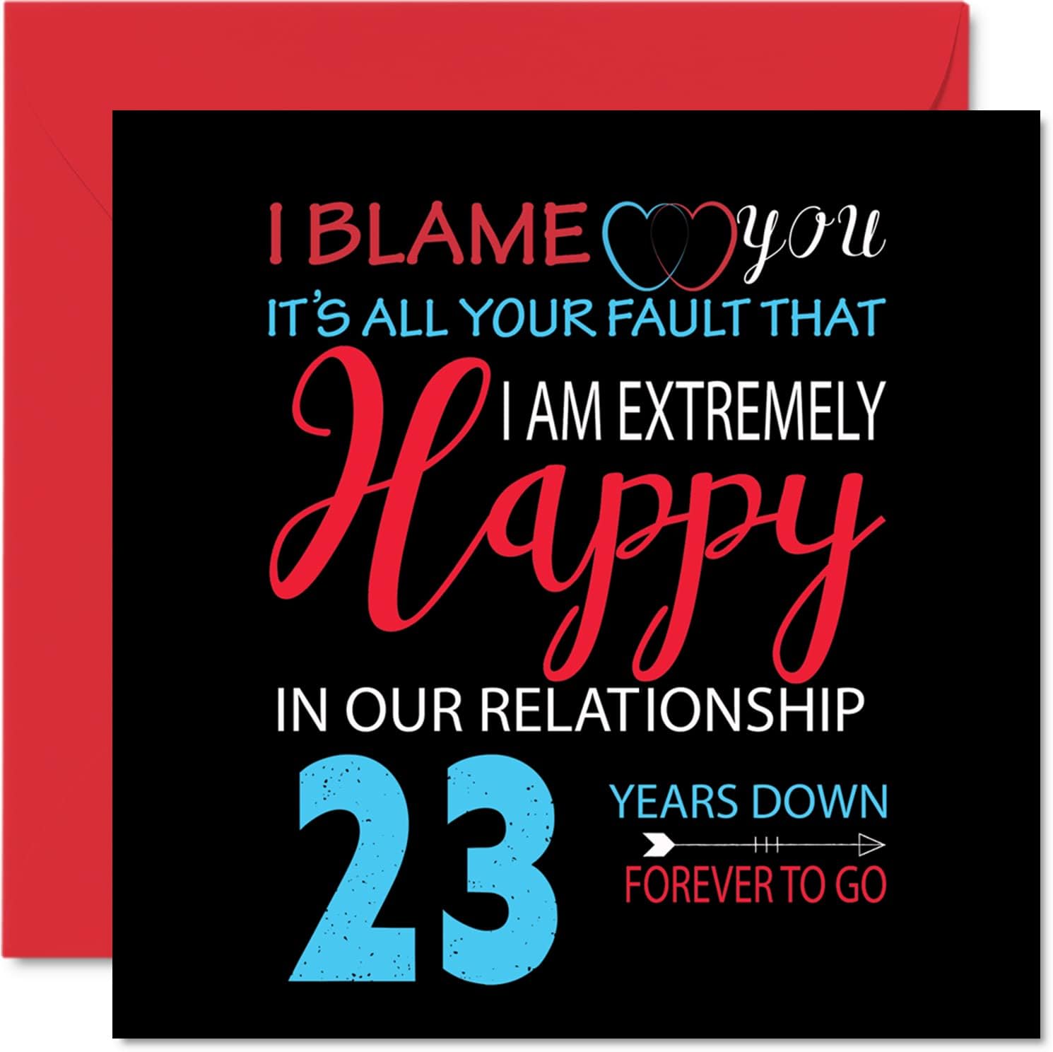 Funny 23rd Anniversary Card for Husband Wife - Your Fault I'm Extremely ...