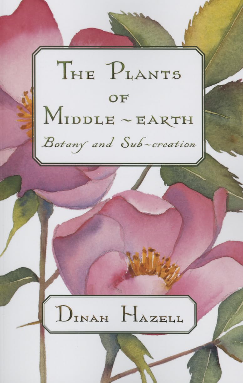 Amazon.com: The Plants of Middle Earth: Botany and Sub-Creation ...