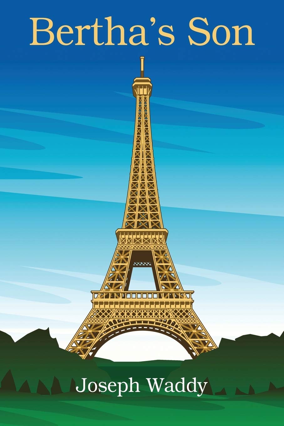 Bertha's Son: Waddy, Joseph: 9781478747628: Amazon.com: Books