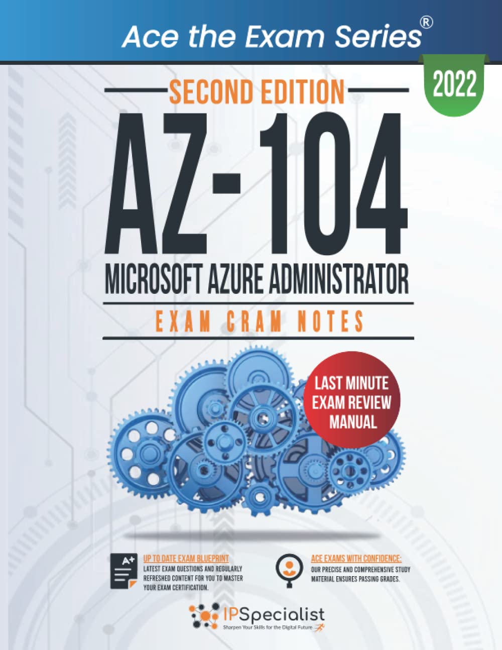 AZ-104: Microsoft Azure Administrator: Exam Cram Notes: Second Edition ...