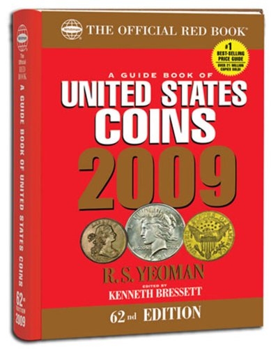 The Official Red Book: A Guide Book of United States Coins 2009 (Guide ...