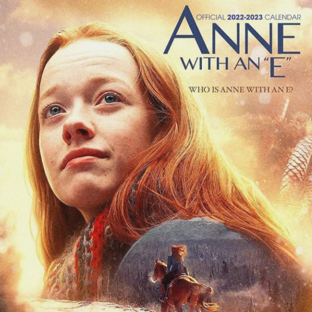 Buy Anne With An E 2022 : OFFICIAL Anne With An E 2022 Weekly & Monthly ...