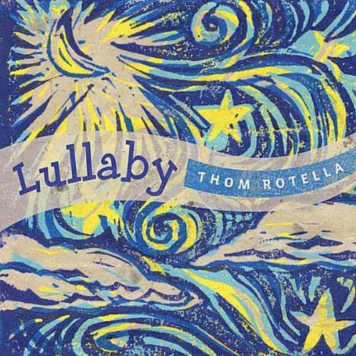 Amazon.com: Lullaby : Thom Rotella: Digital Music
