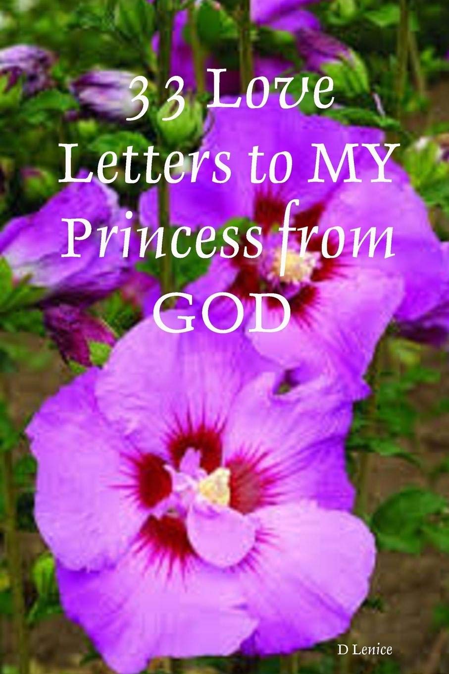 Snapklik.com : 33 Love Letters To MY Princess From GOD