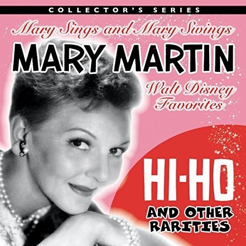 MARTIN,MARY - Mary Martin Sings Walt Disney & Other Rarities - Amazon ...