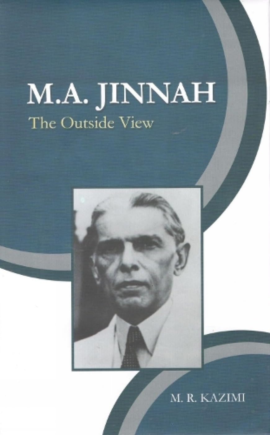 Buy M. A. Jinnah: The Outside View Book Online at Low Prices in India ...