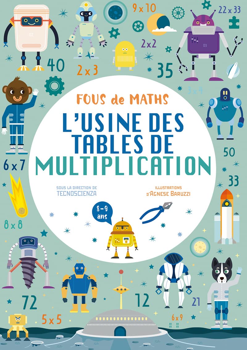 Cahier L'usine des tables de multiplication - Fous de maths ...