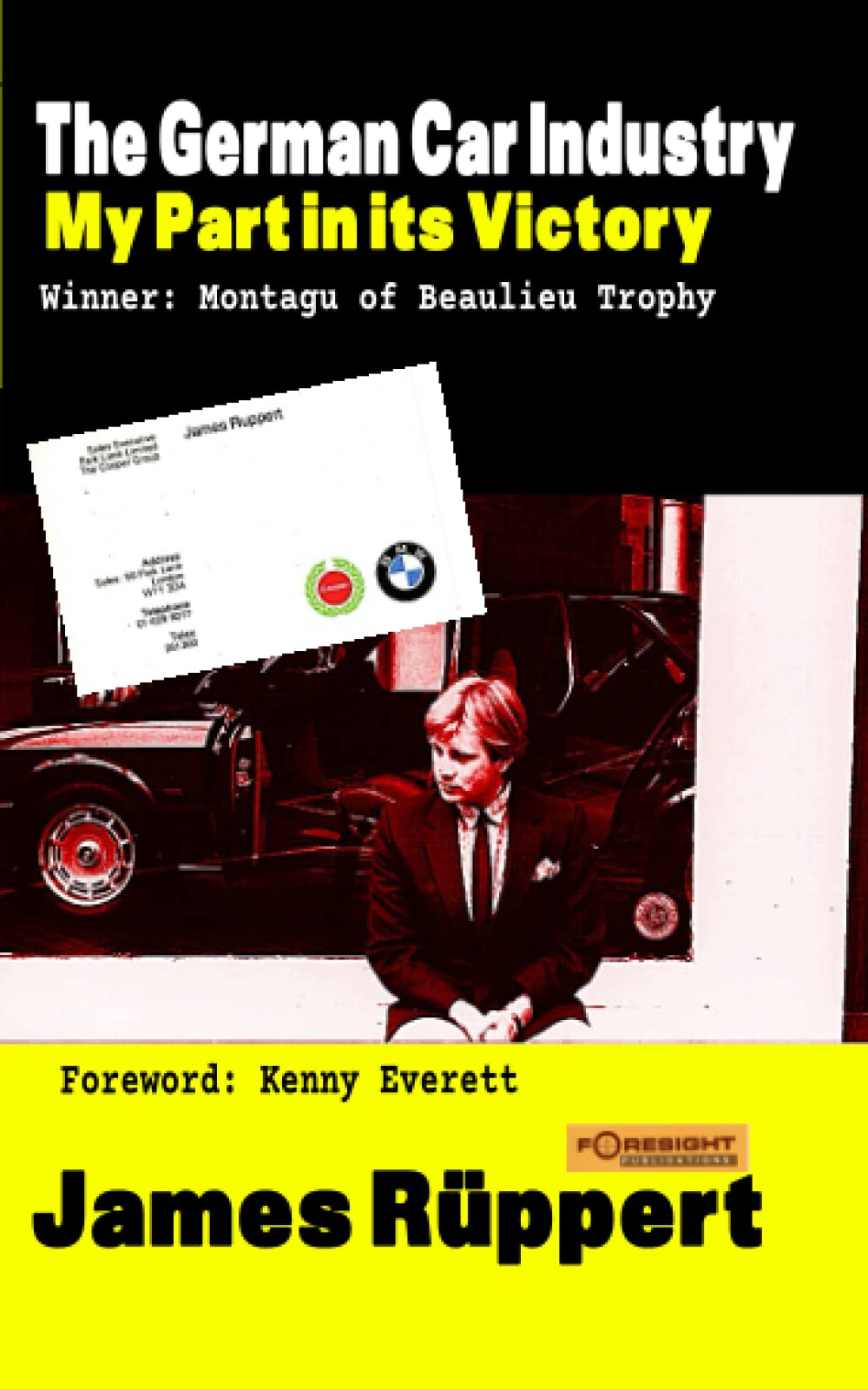 Amazon | The German Car Industry: My Part in Its Victory | Ruppert ...