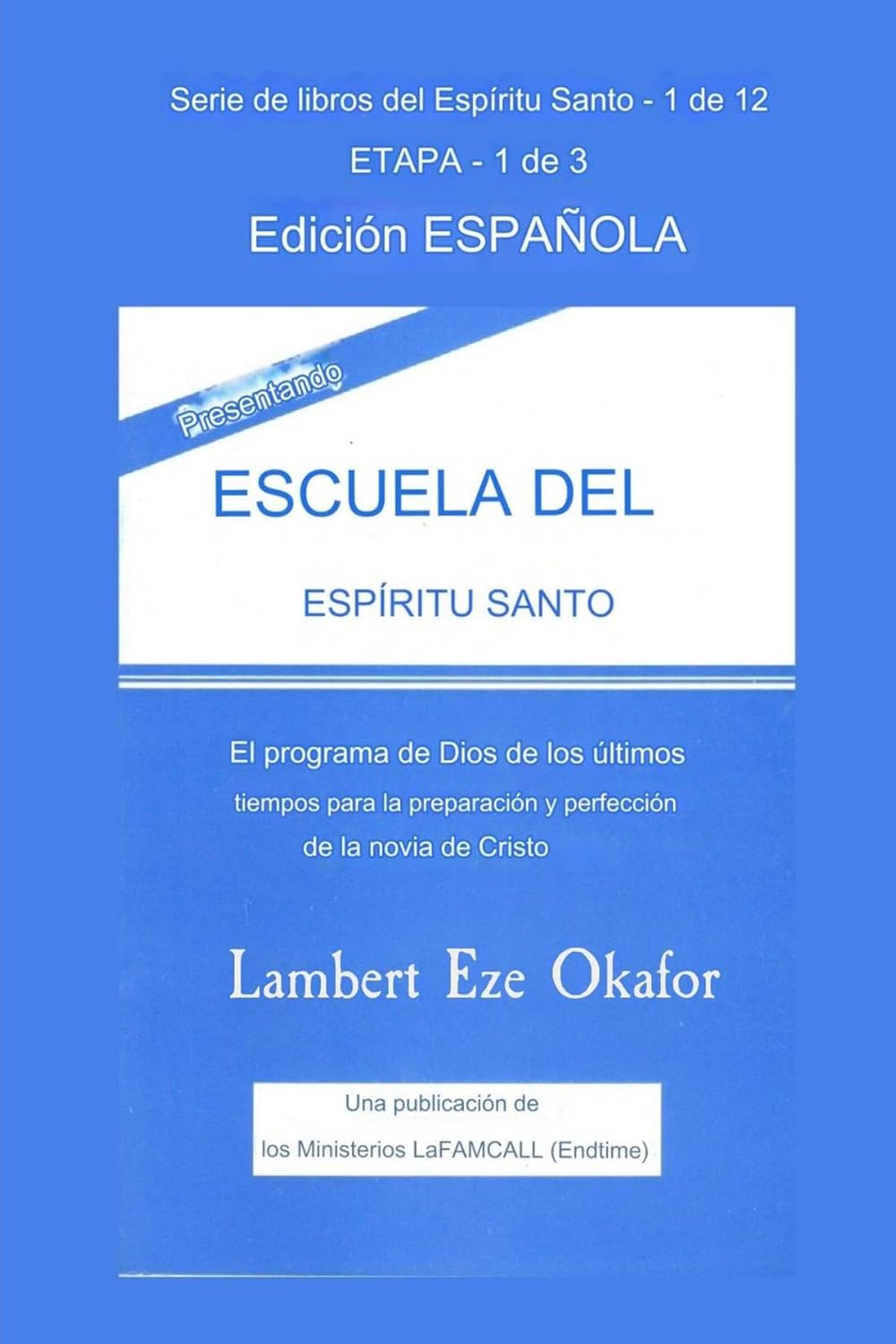 PRESENTANDO ESCUELA DEL ESPÍRITU SANTO - Edición en español (Escuela ...