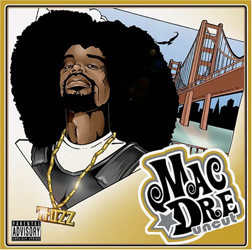 Amazon.com: Uncut CD + Bonus DVD St: 0697417246321: Mac Dre: Books