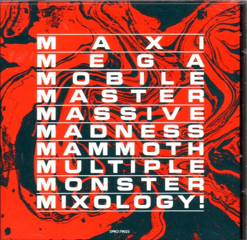 Maxi-Mega-Mobile-Master-Massive-Madness-Mammoth-Multiple-Monster ...