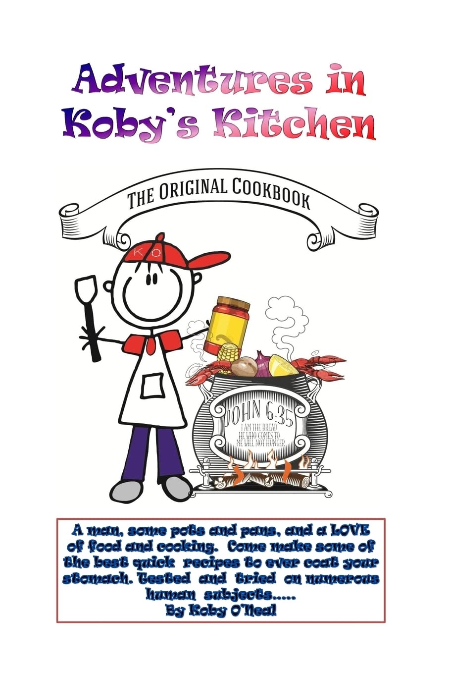 Amazon.com: Adventures in Koby's Kitchen: A man, some pots and pans ...
