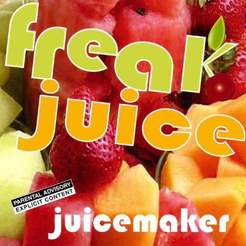 Amazon MusicでFreak JuiceのJuicemakerを再生する
