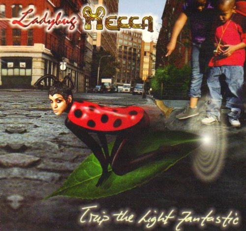 Ladybug Mecca - Trip The Light Fantastic - Amazon.com Music