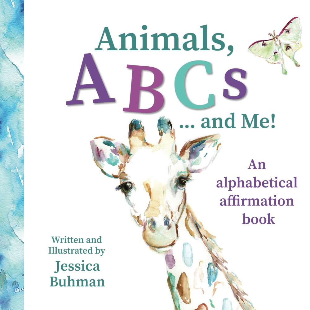 Animals, ABCs and Me: an alphabetical affirmation book: Buhman, Jessica ...