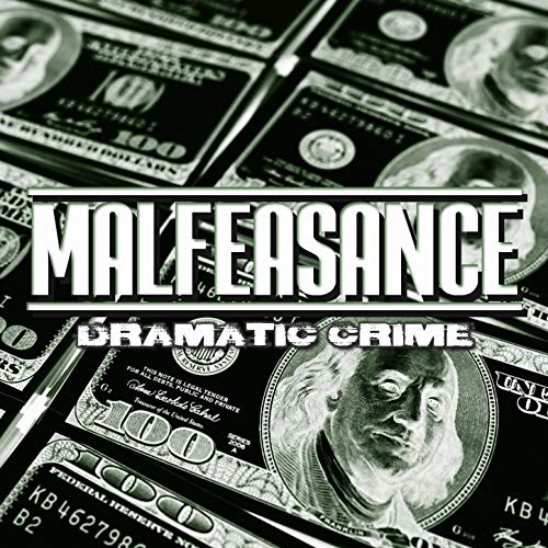 Amazon Music UnlimitedでVARIOUS ARTISTSのMalfeasance: Dramatic Crimeを
