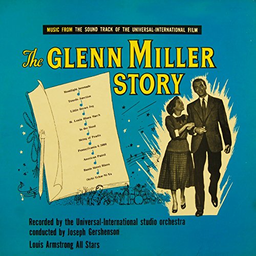The Glenn Miller Story Original Soundtrack Recording [Explicit] by The ...