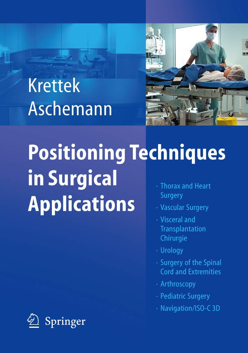 Positioning Techniques in Surgical Applications: Thorax and Heart ...