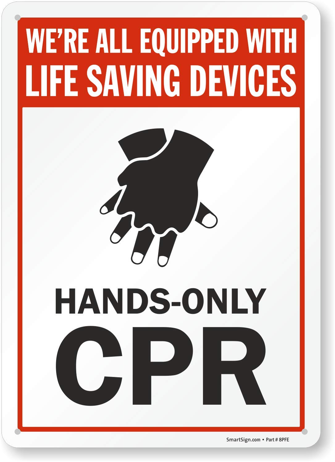 SmartSign"Hands-Only CPR" with Graphic, Aluminum Sign, 14" X 10 ...