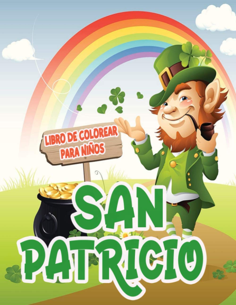 Buy San Patricio libro de colorear para niños: Libro de colorear del ...