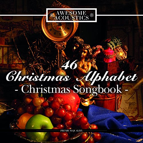 Amazon MusicでVARIOUS ARTISTSの46 Christmas Alphabet - Christmas Songbook ...