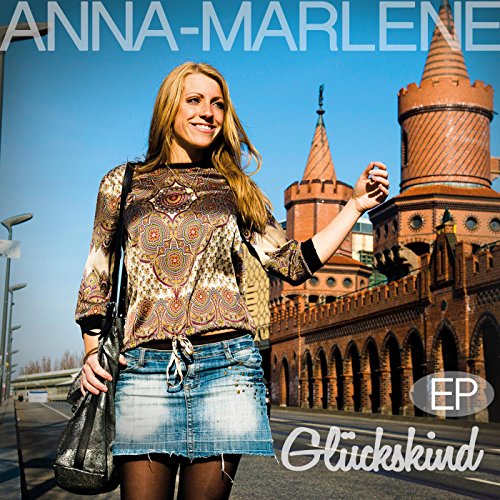 Spiele Glückskind EP von Anna-Marlene auf Amazon Music ab