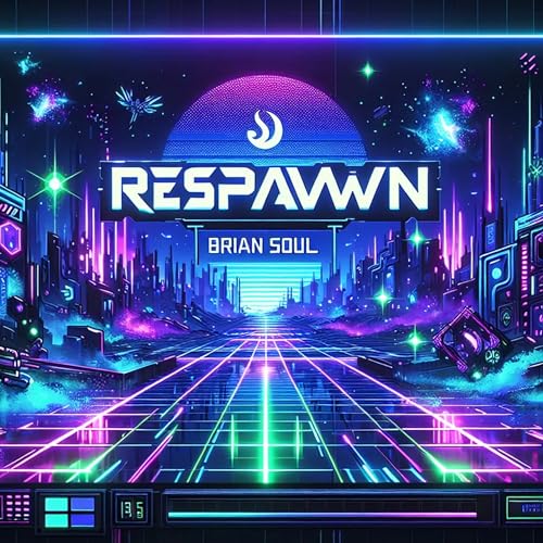 Amazon MusicでBrian SoulのRespawnを再生する