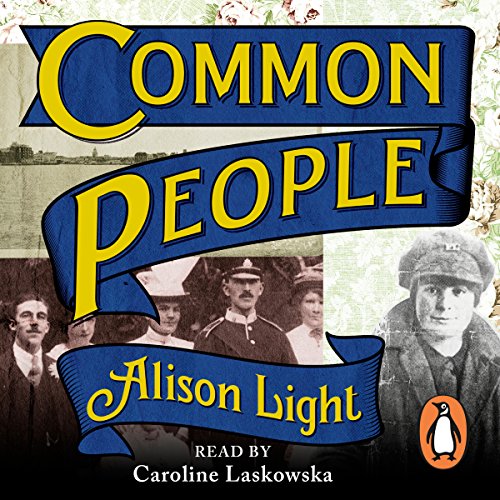 Common People: The History of an English Family (Audio Download ...