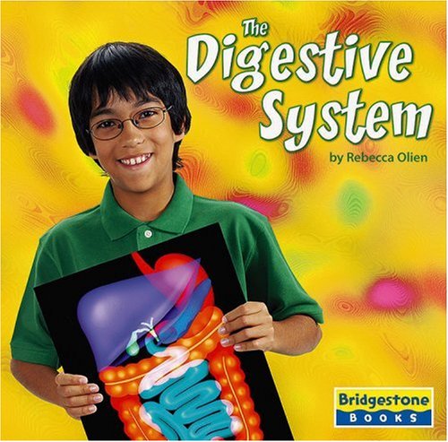 The Digestive System (Human Body Systems): Olien, Rebecca ...