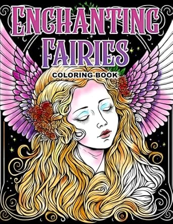 Amazon.com: Enchanting Fairies Coloring Book: Beautiful Easy To Color ...