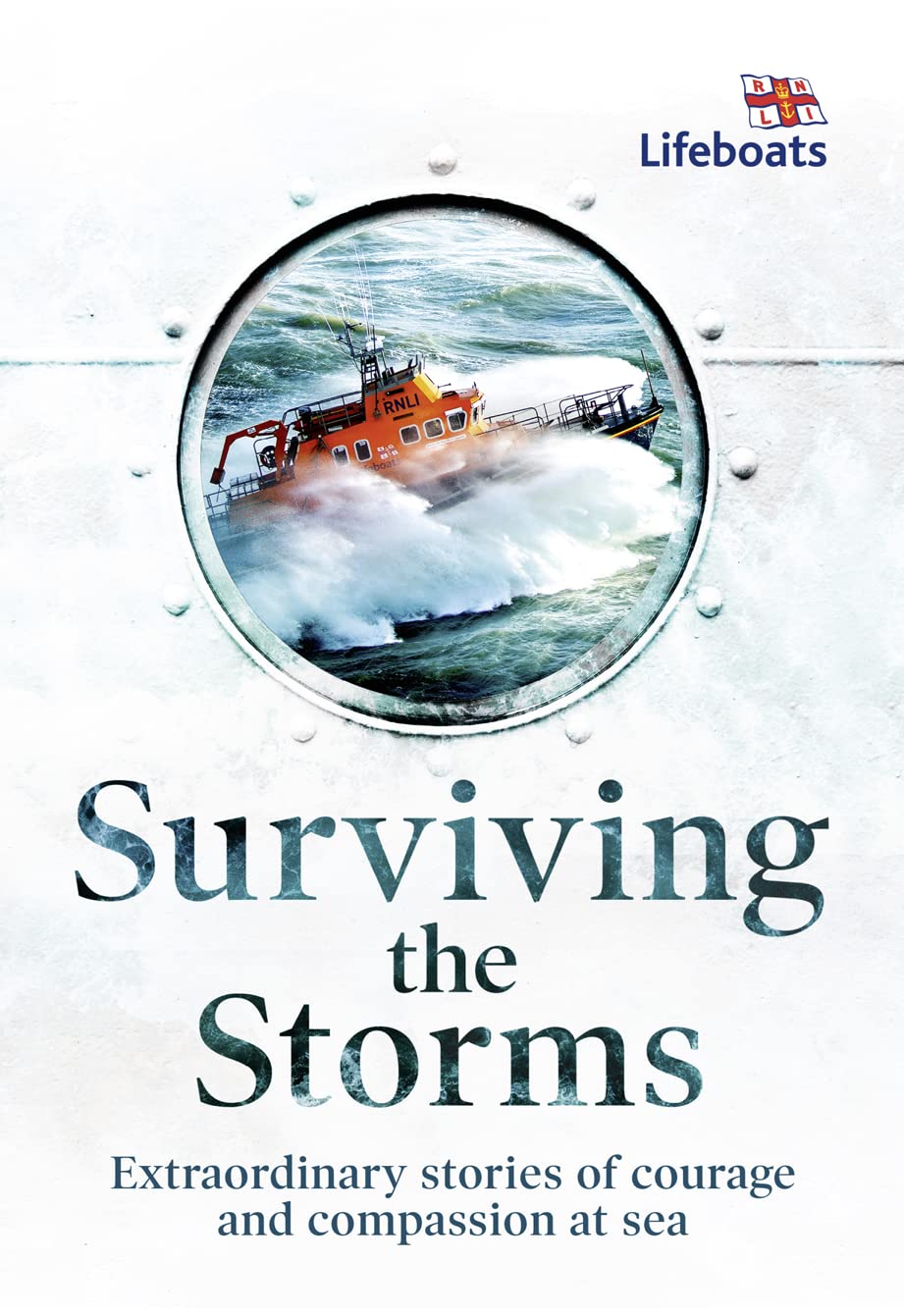 Surviving the Storms: Extraordinary Stories of Courage and Compassion ...