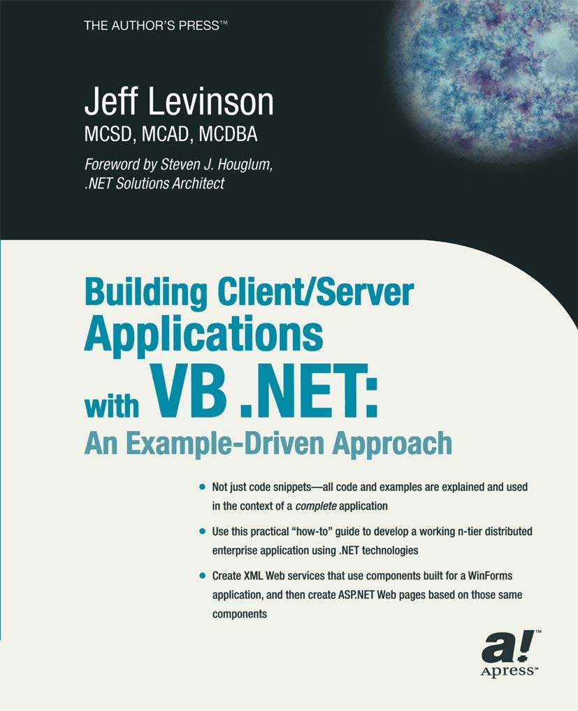 Building Client/Server Applications Under VB .NET: An Example-Driven ...
